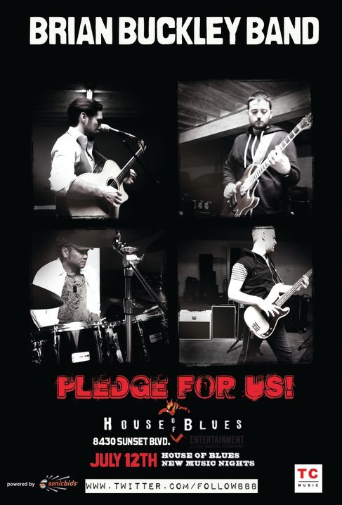 House of Blues New Music Nights: Brian Buckley Band from Los Angeles ...