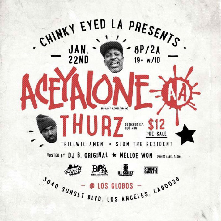 Aceyalone And Thurz to Headline Los Globos - Grimy Goods