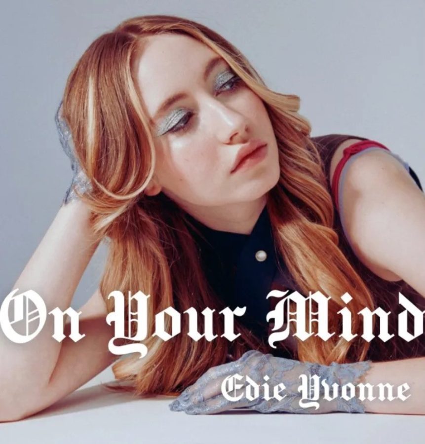Edie Yvonne Wants to Know What's "On Your Mind" on New Pop Single ...