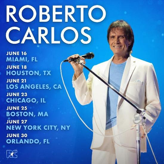 Roberto Carlos Announces U.S. Tour Dates — How To Get Presale Tickets ...