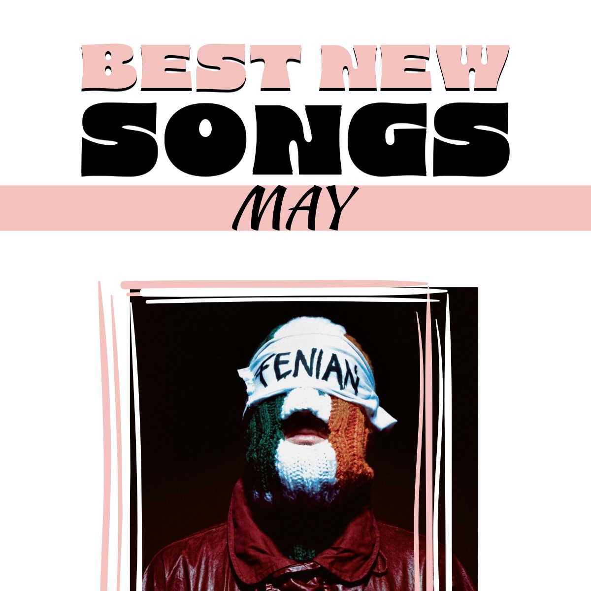 Over 50 New Songs You Need To Hear